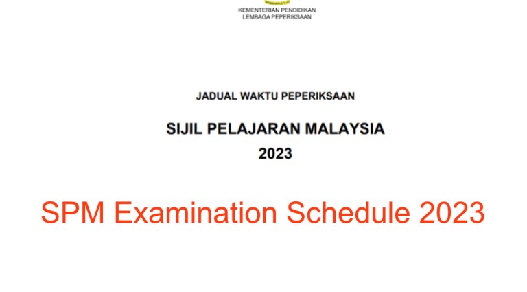 Download the SPM Examination Timetable 2023 (Jadual Waktu Peperiksaan ...