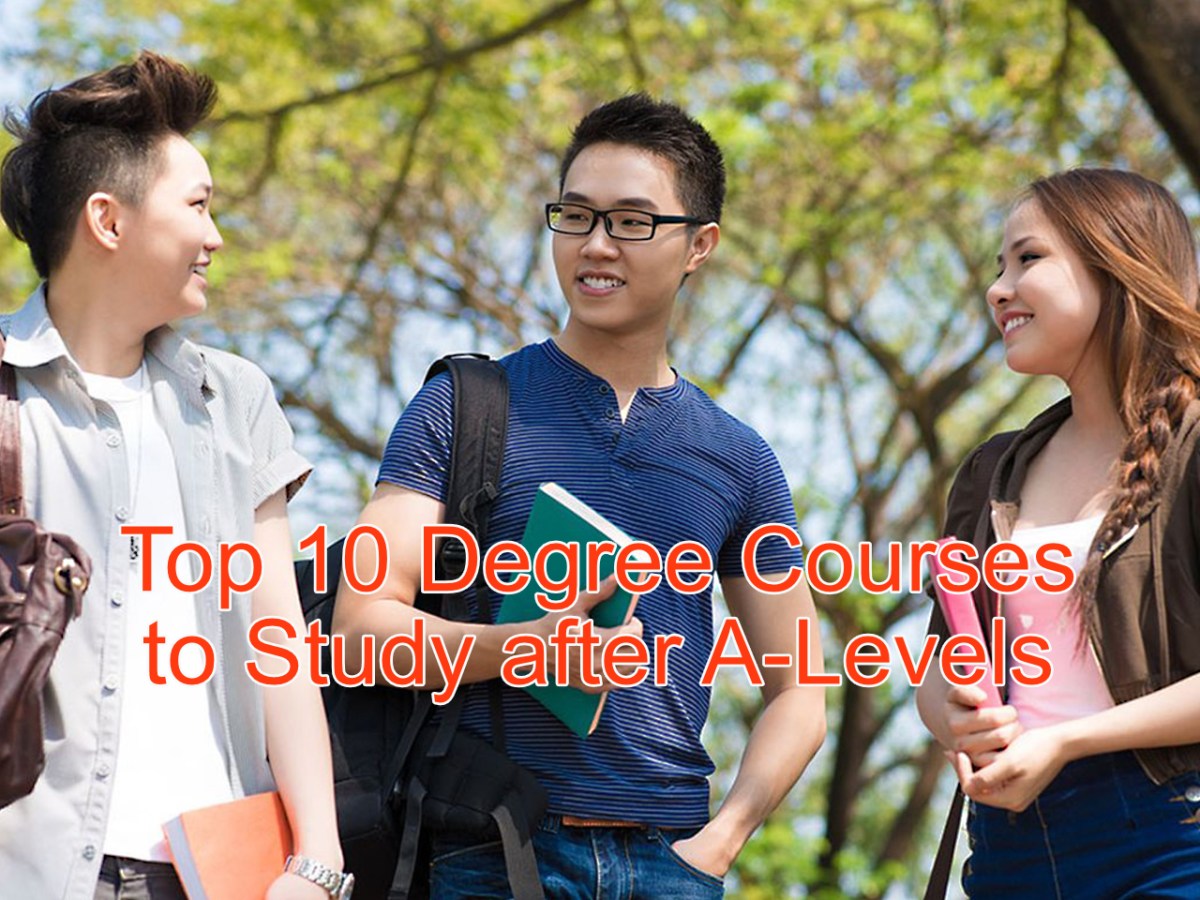 10 of the Best Degree Courses to Study After A-Levels in Malaysia | Top ...